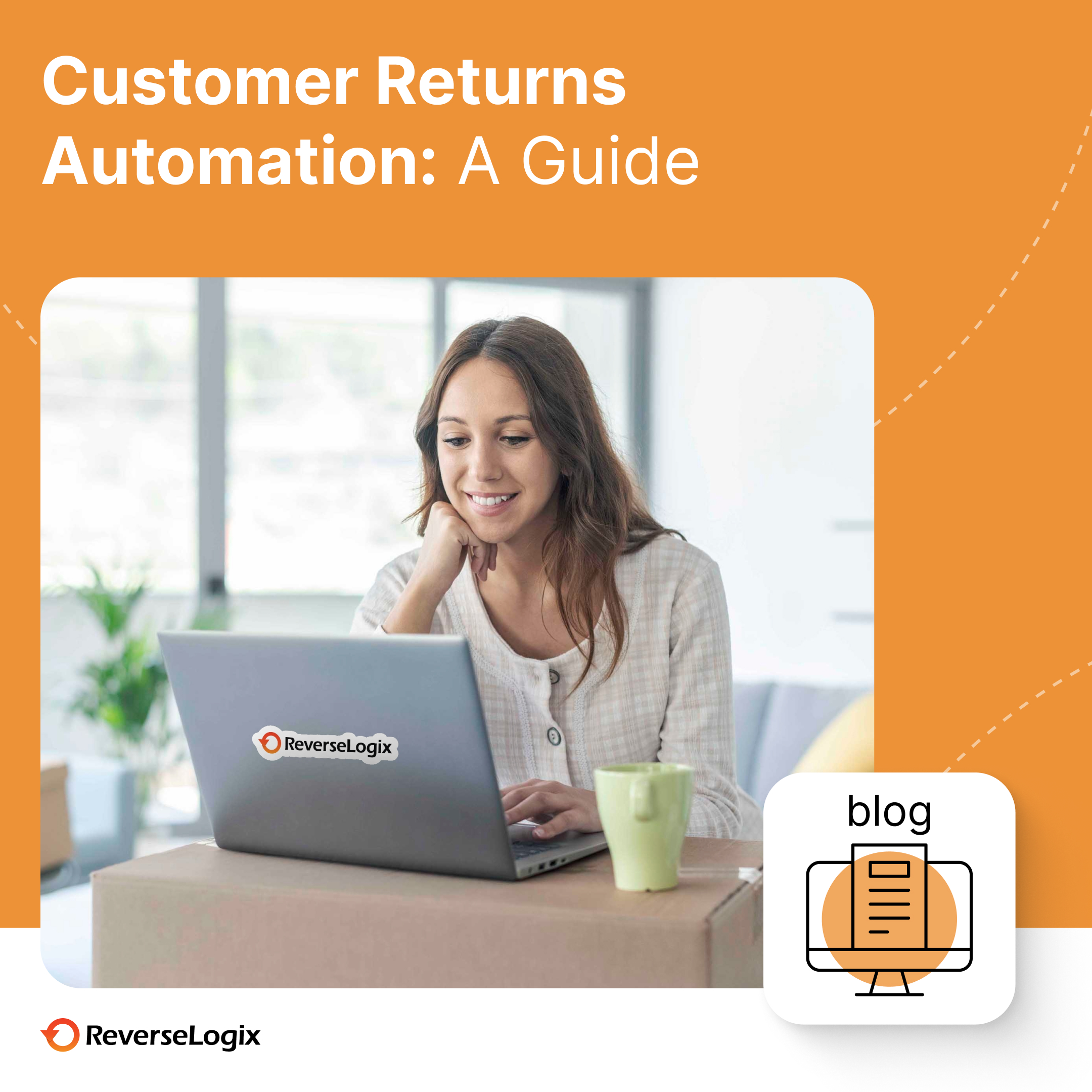 Customer Returns Automation: A Fully Comprehensive Guide
