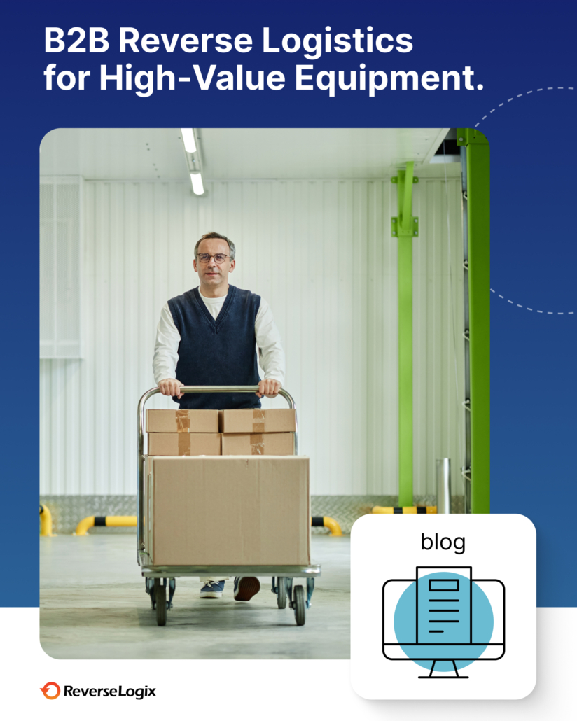 B2B Reverse Logistics for High-Value Equipment | ReverseLogix