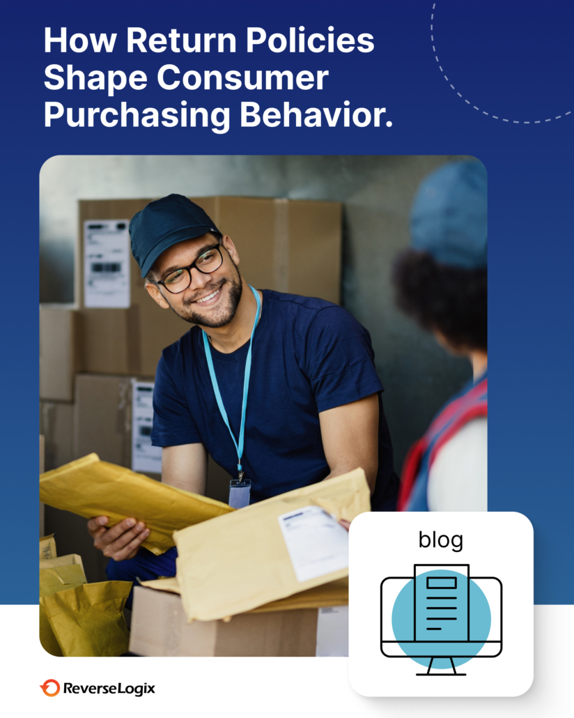 How Return Policies Shape Consumer Purchasing Behavior | ReverseLogix